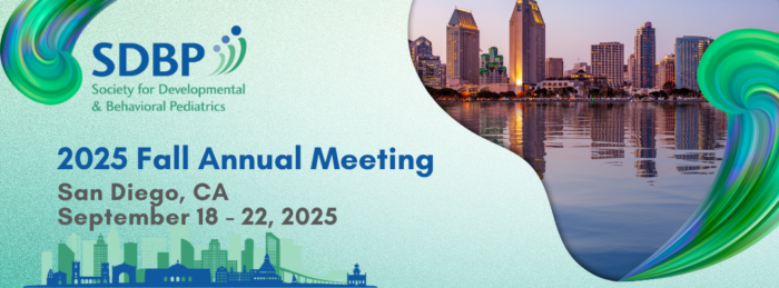 2025 Annual Meeting - DBP Teaching Workshop Slides - Society for Developmental and Behavioral ...